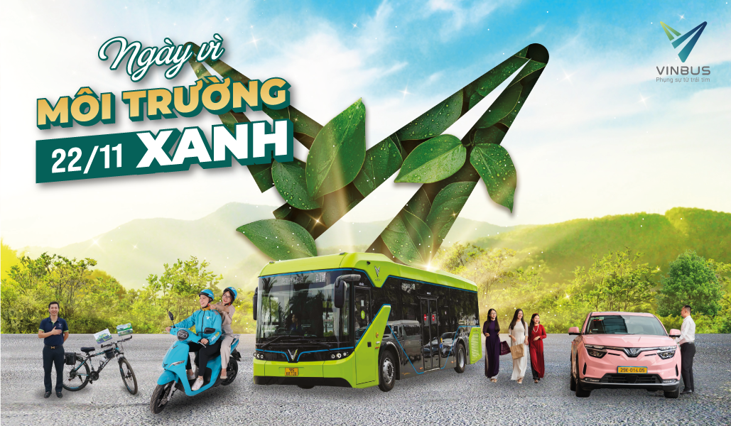 VinBus - VINBUS KÊU GỌI CỘNG ĐỒNG THAM GIA NGÀY VÌ MÔI TRƯỜNG XANH 22/11